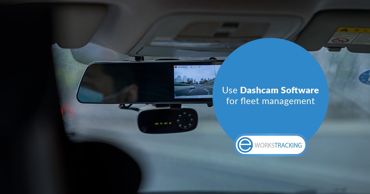 Make fleet management easier with Dashcam Software